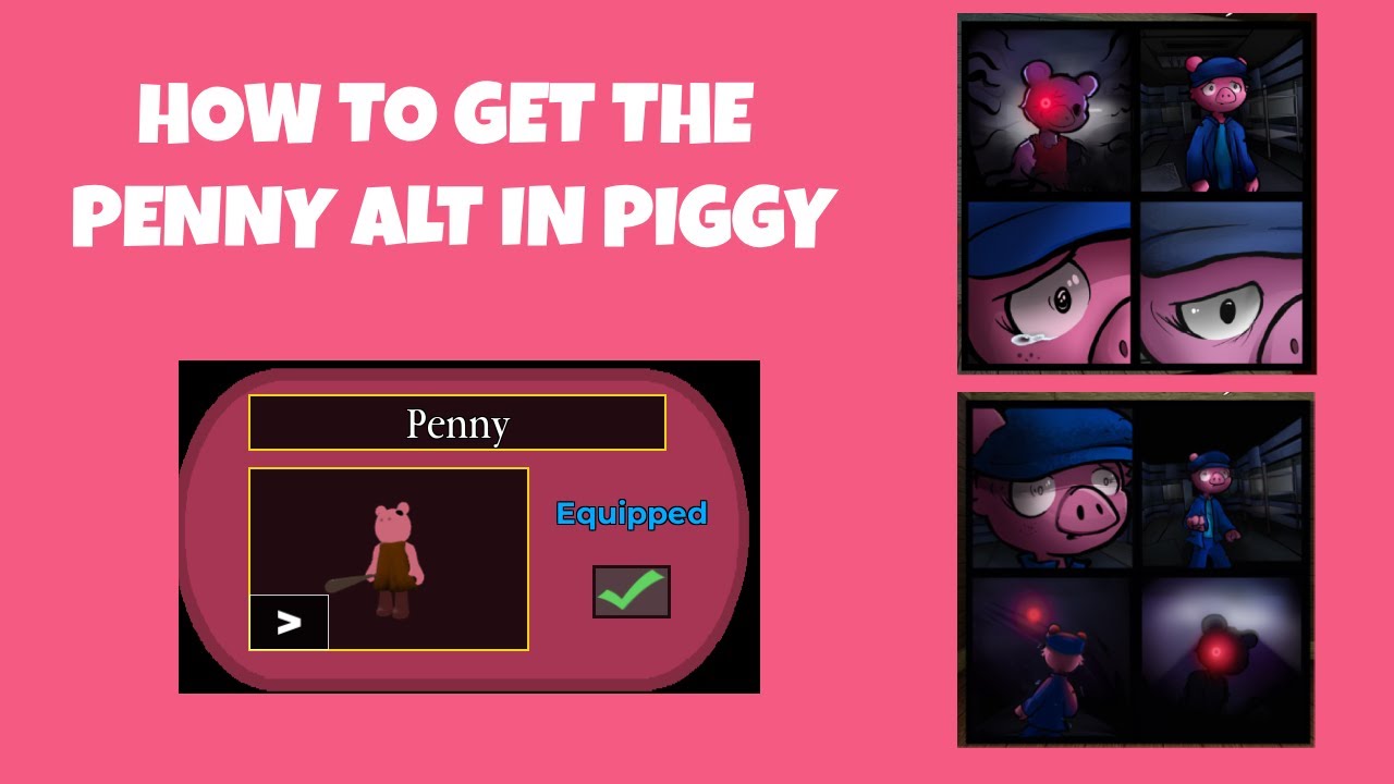 How To Get the Penny Alt in Roblox Piggy - YouTube