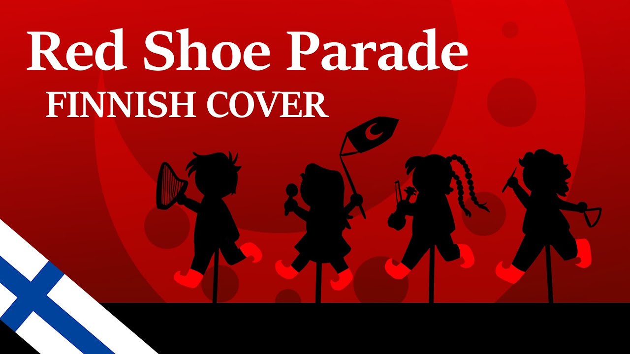 Red Shoe Parade | Evillious Chronicles | FINNISH COVER - YouTube