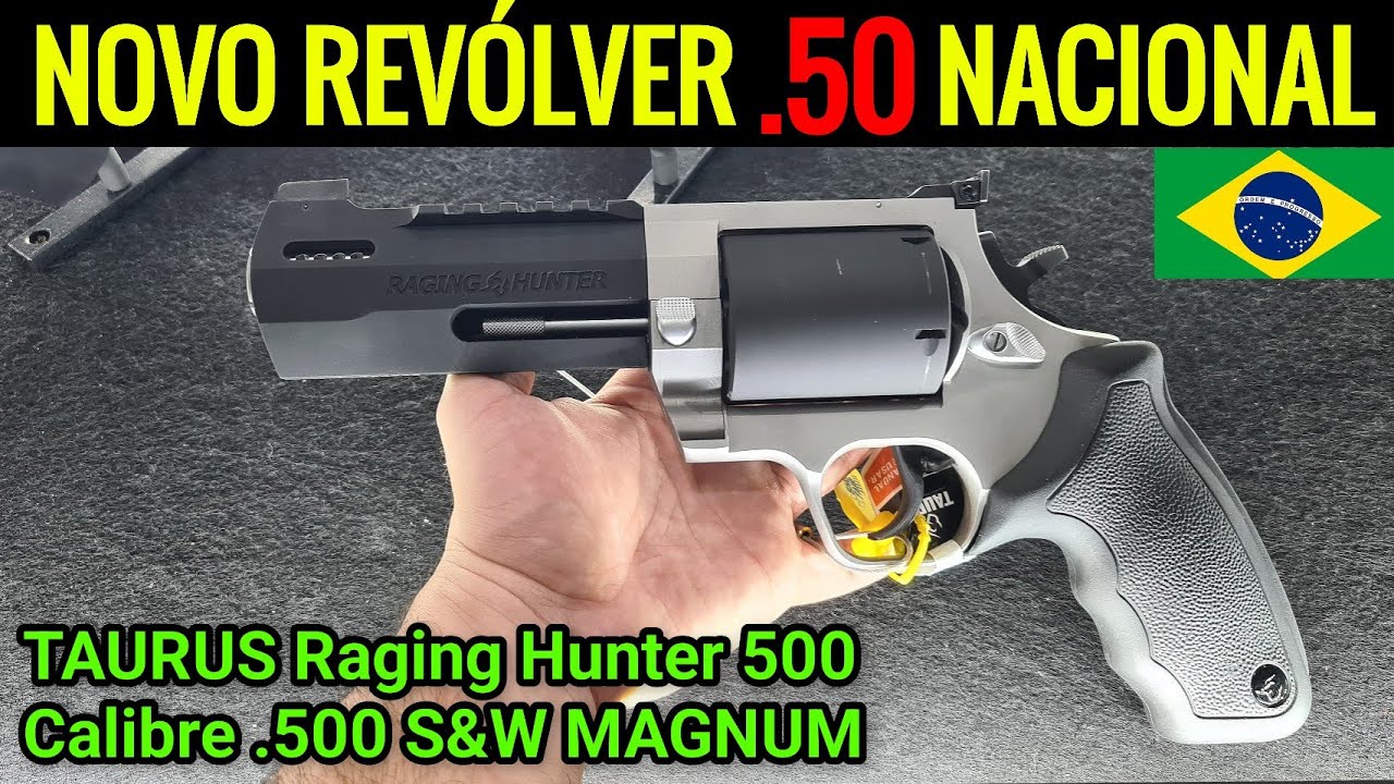 NOVO REVÓLVER .50 MAIS FORTE DO BRASIL! Taurus Raging Hunter .500 ...