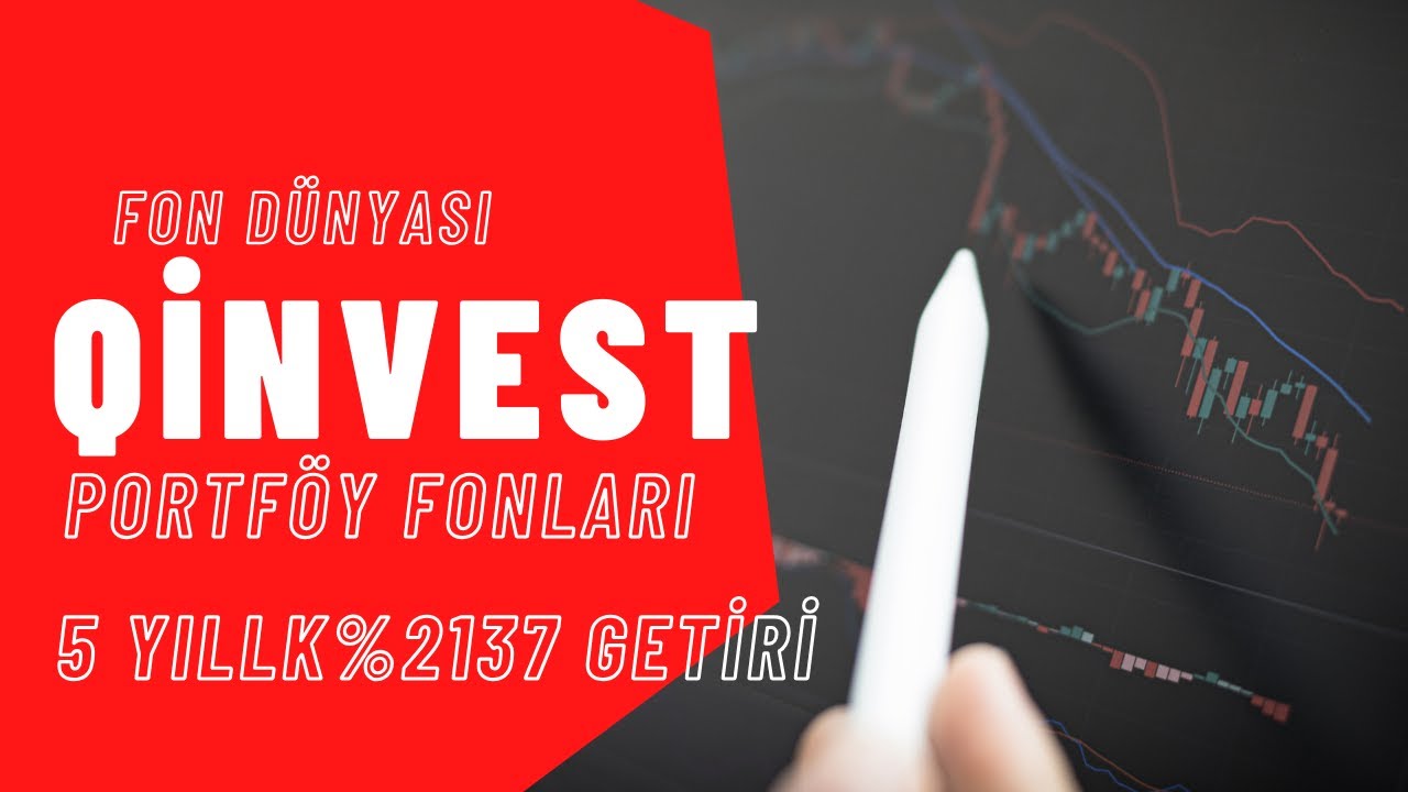 qinvest portföy fonları inceleme ve dağılım raporları - YouTube