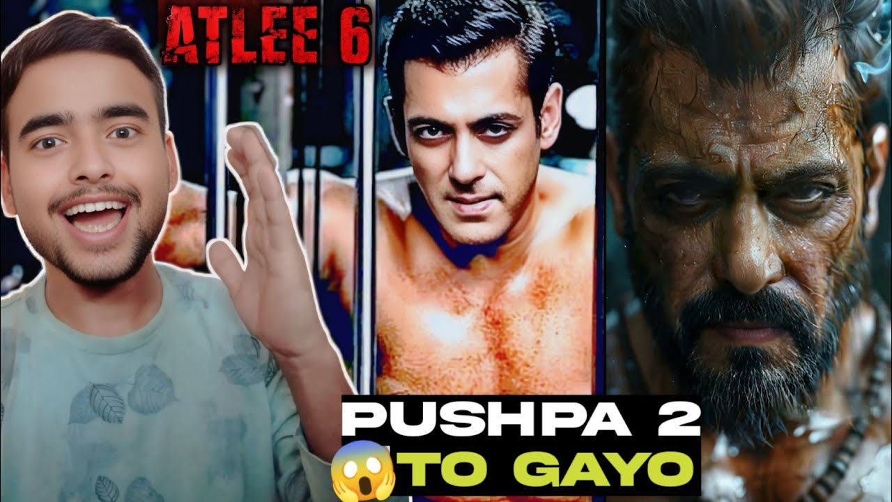 ATLEE 6 MOVIE BIGGEST UPDATE | ATLEE 6 RELEASE DATE UPDATE | SALMAN ...