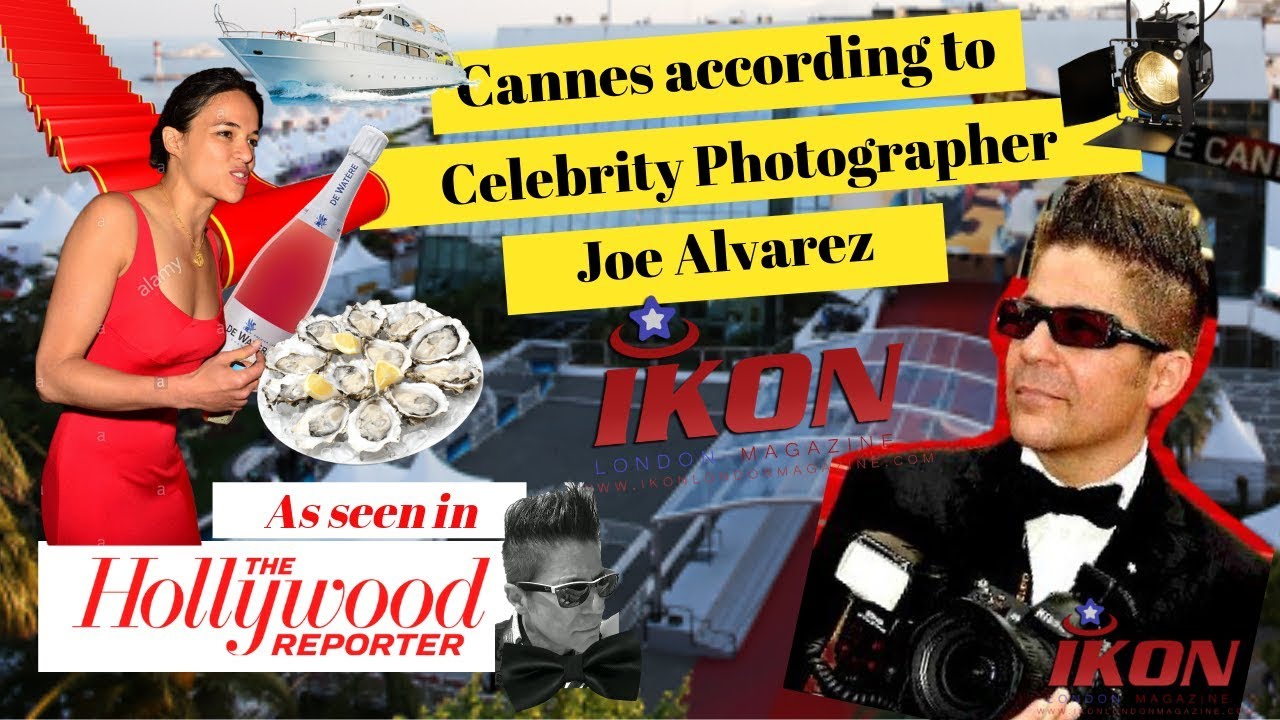 Cannes 2019 According to Joe Alvarez | CANNES FILM FESTIVAL | CELEBRITY ...