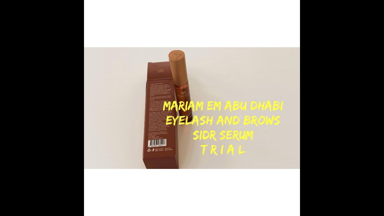 Mariam EM Abu Dhabi Eyelash & Brow Serum - YouTube