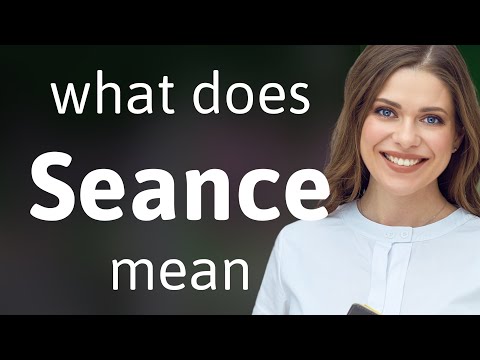 Seance | SEANCE meaning - YouTube