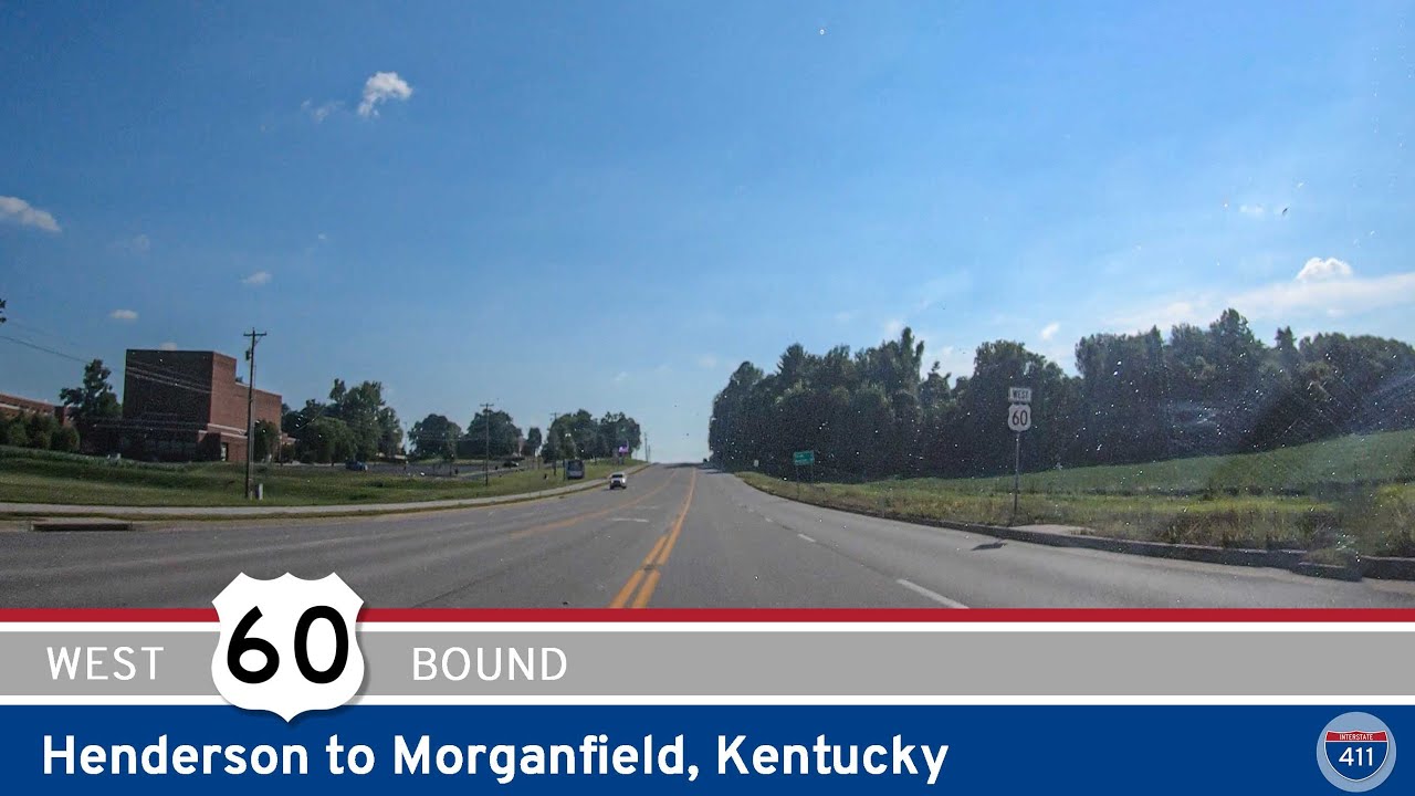 [Repost] U.S. Highway 60: Henderson to Morganfield - Kentucky | Drive ...