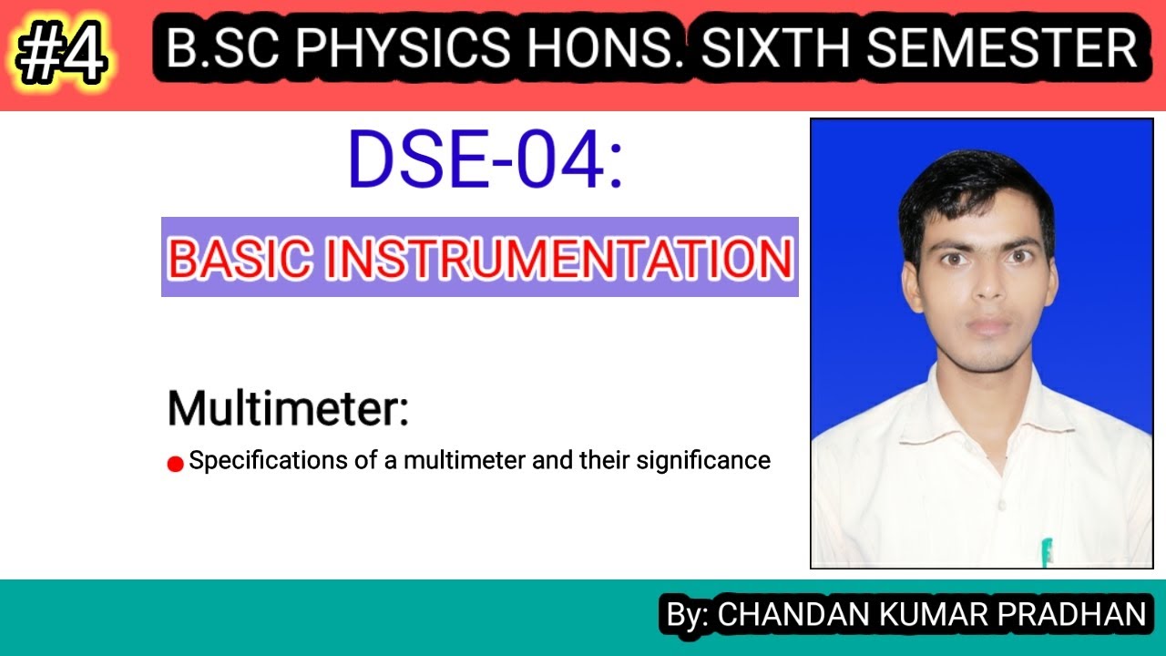 BASIC INSTRUMENTATION: Specifications of a multimeter and their ...