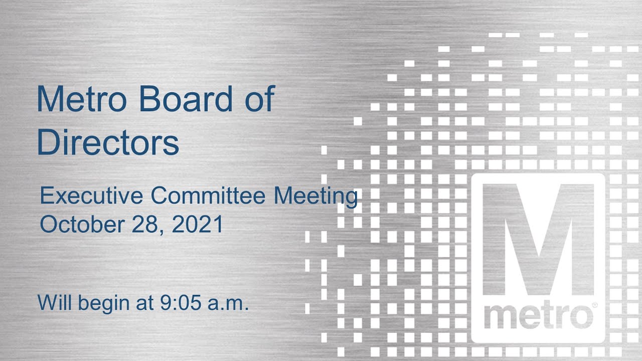 Metro Board Activities October 28, 2021 - YouTube