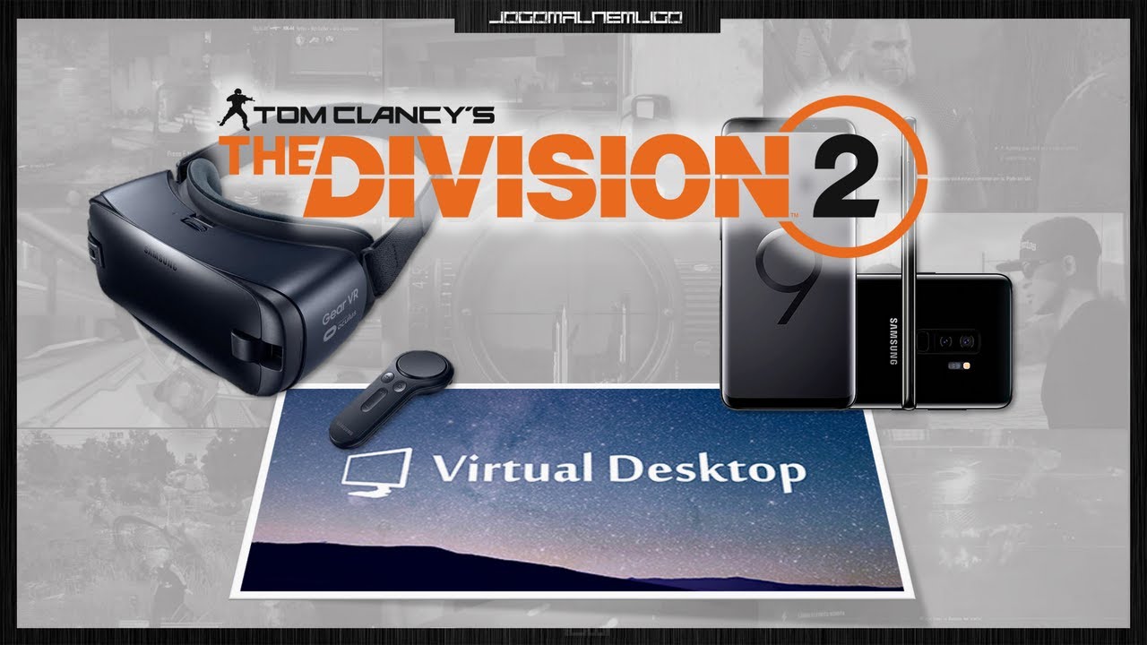 The Division 2 Gear VR + Virtual Desktop + PC - YouTube