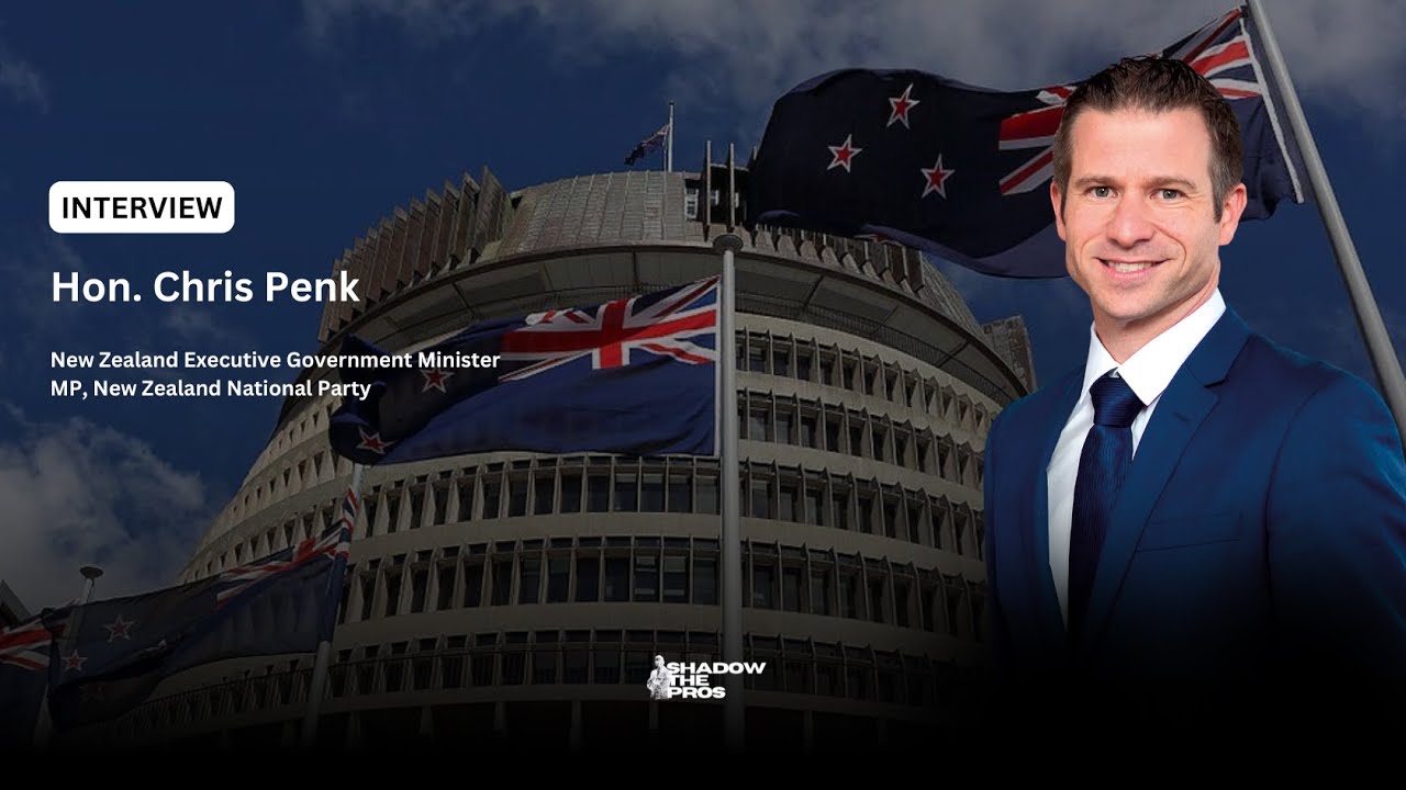 Interview with a New Zealand Government Minister | The Honorable Chris ...