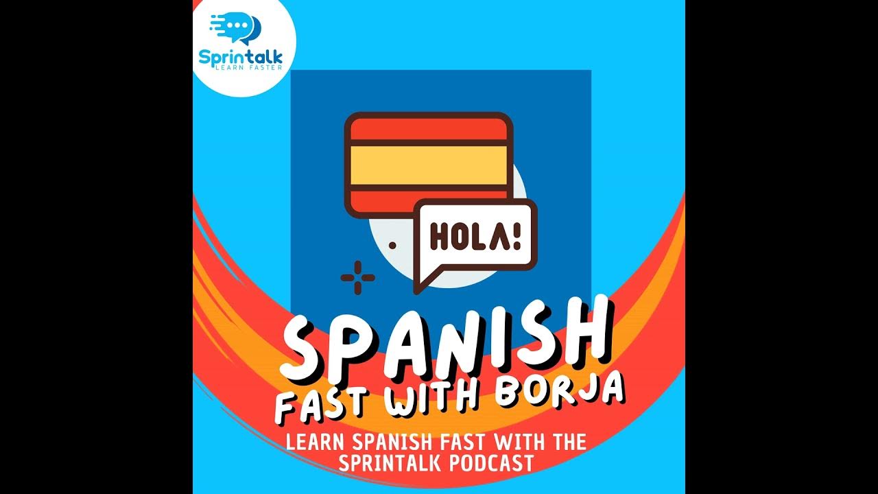 Learn Spanish Fast #1 How to improve your Spanish Listening with the technique Catch and Deploy ...