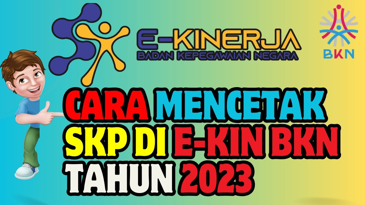 Cara Mencetak SKP 2023 Di E-Kinerja BKN, Cara Print SKP Di E-Kin BKN Tahun 2023. - YouTube
