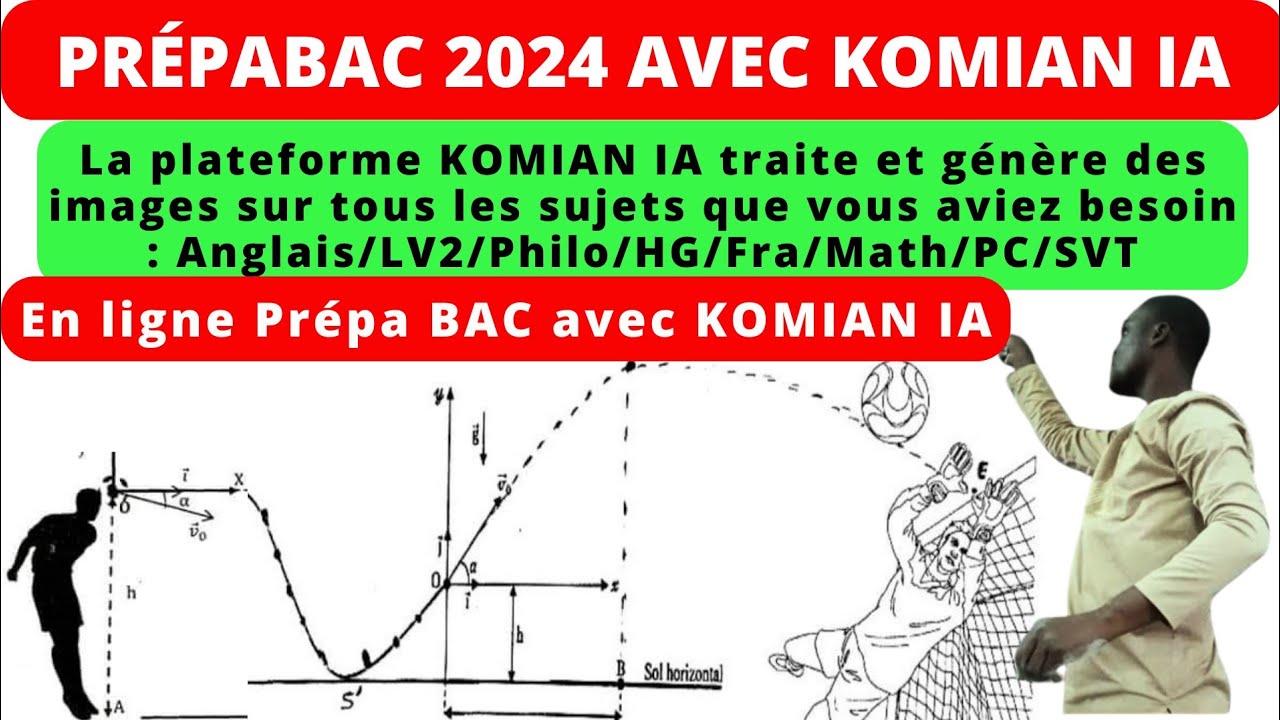 Urgent : PrépaBAC 2024 en ligne avec KOMIAN IA paie ton abonnement pour ...