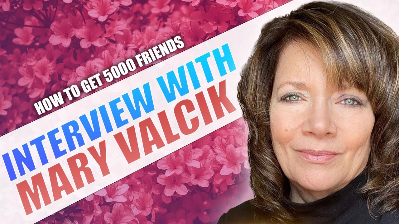 Interview with Mary Valcik | How To Get 5000 Friends! - YouTube