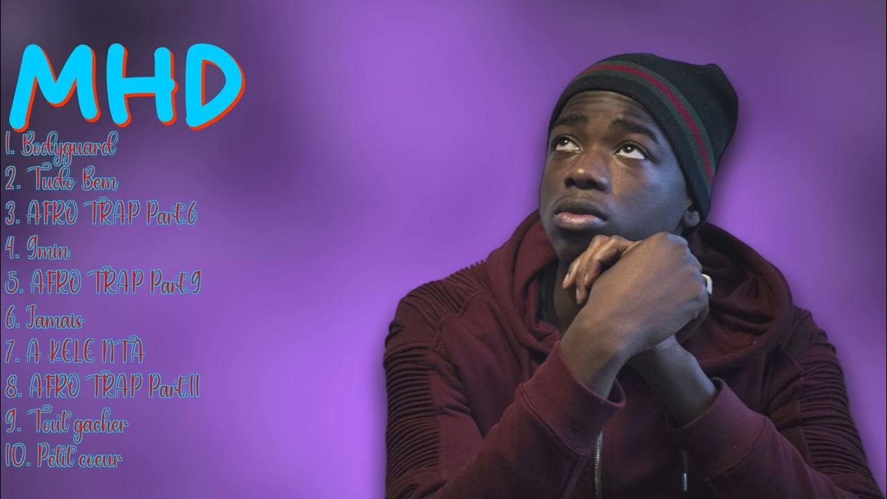 MHD-Year's sensational singles-Top-Ranked Songs Playlist-Relaxed - YouTube