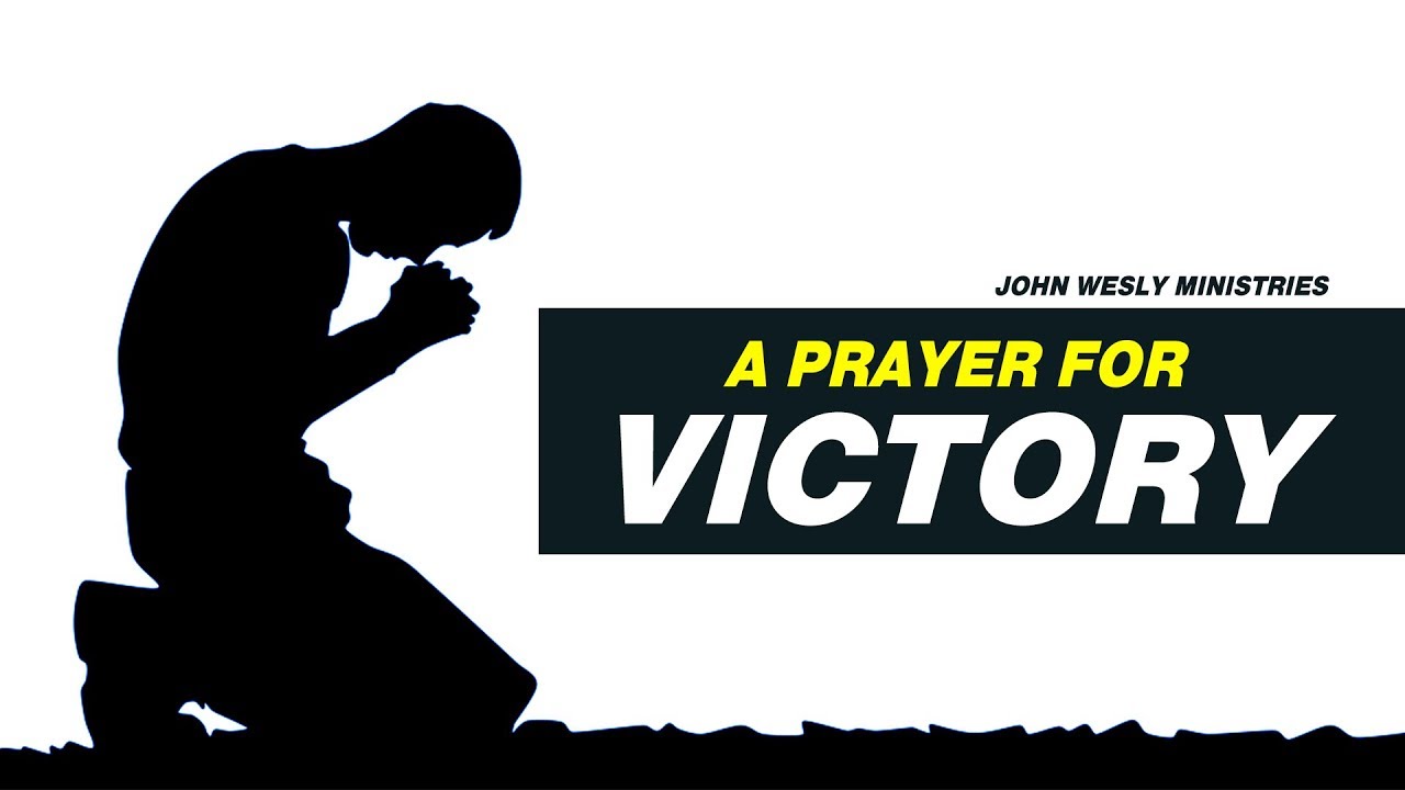 A Prayer for Victory | You are Victorious in Jesus - YouTube