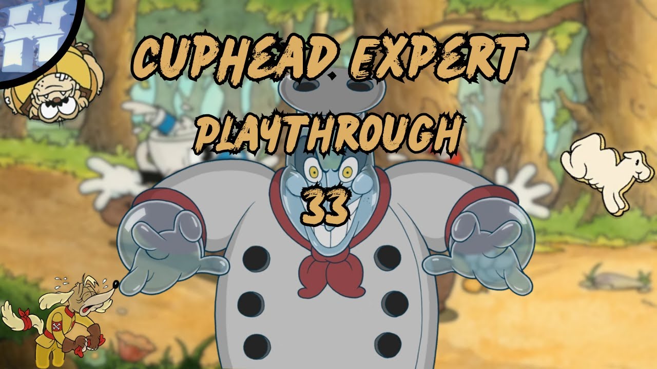 CupHead - Expert playthrough - 33 - YouTube