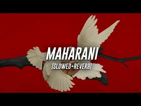 Arpit Bala & ReVo Lekhak - Maharani (Slowed+Reverb) - YouTube