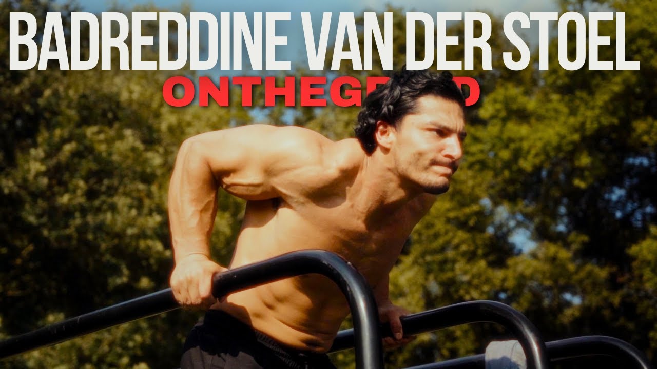 OnTheGrind - Badredinne van der Stoel (Calisthenics) // S2 Aflevering 6 ...