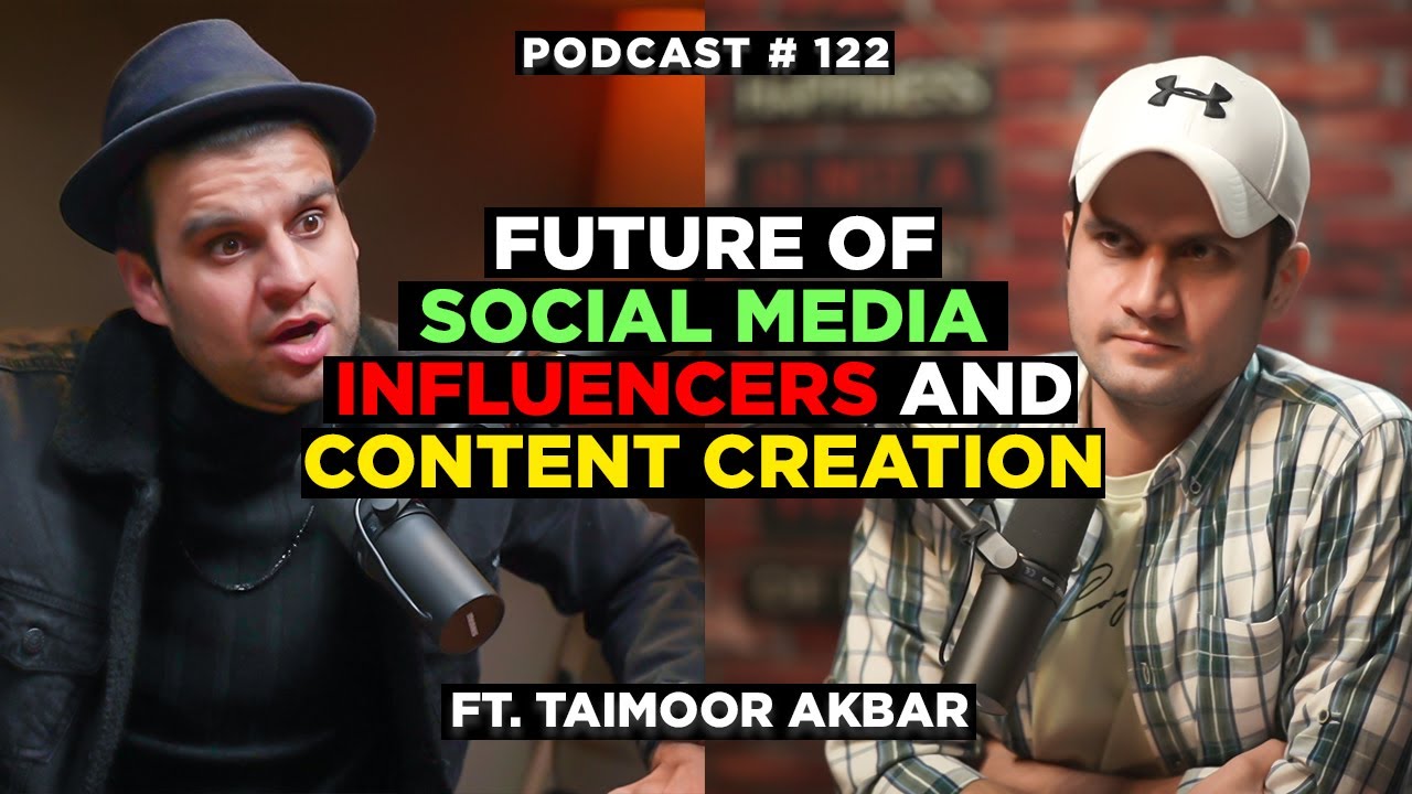 Future Of Social Media, Influencers & Content In Pakistan - Taimoor ...