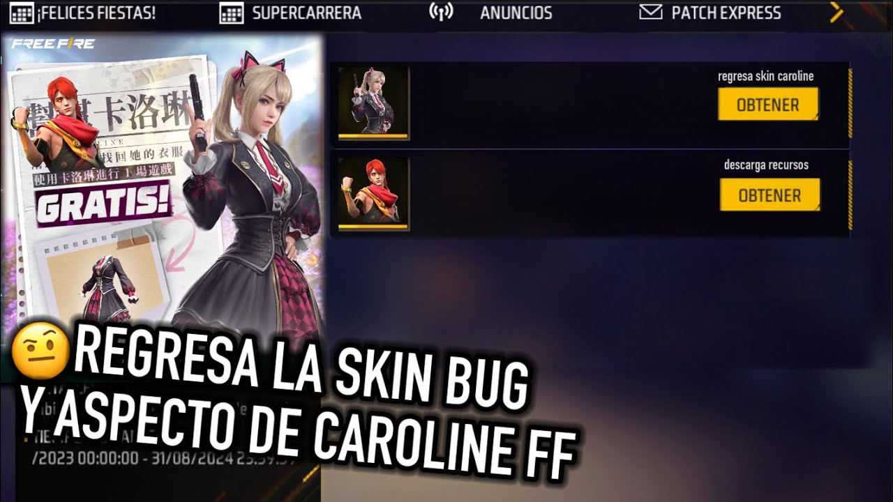 LLEGA EL EVENTO DE LA SOLUCION SKIN BUG y SKIN CAROLINE GRATIS en FREE ...