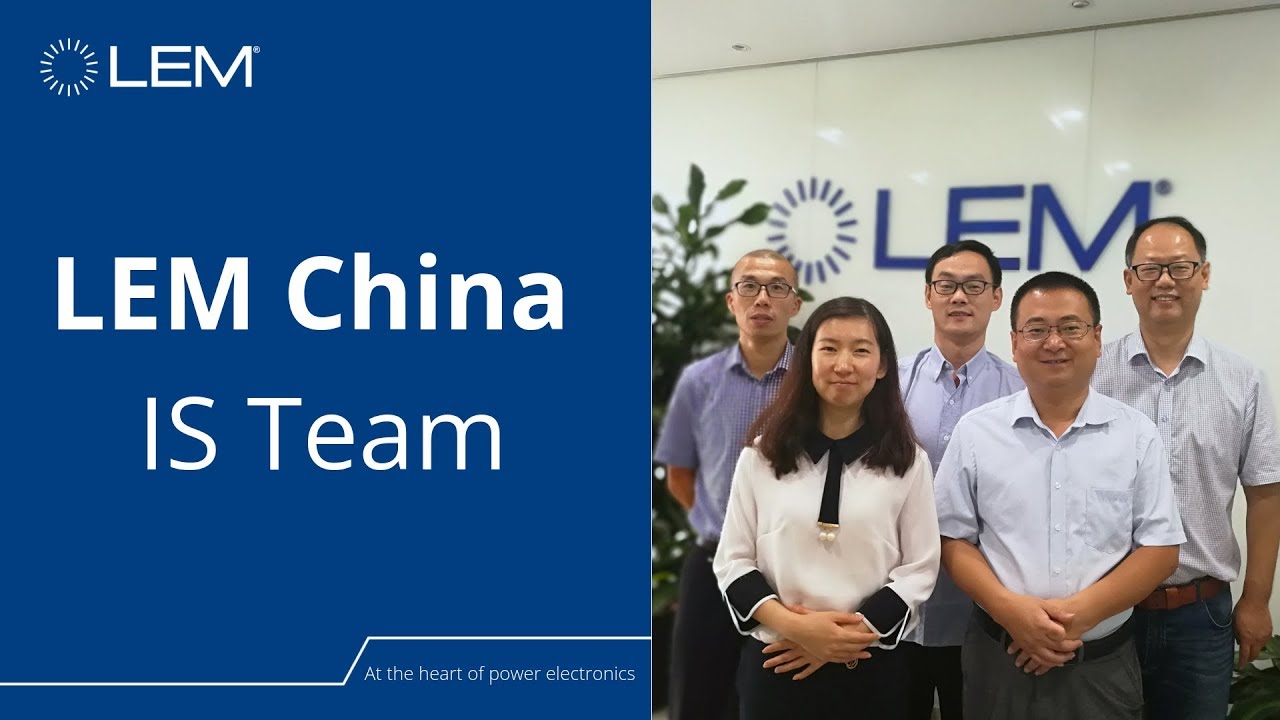 Meet the IS TEAM - LEM China - YouTube