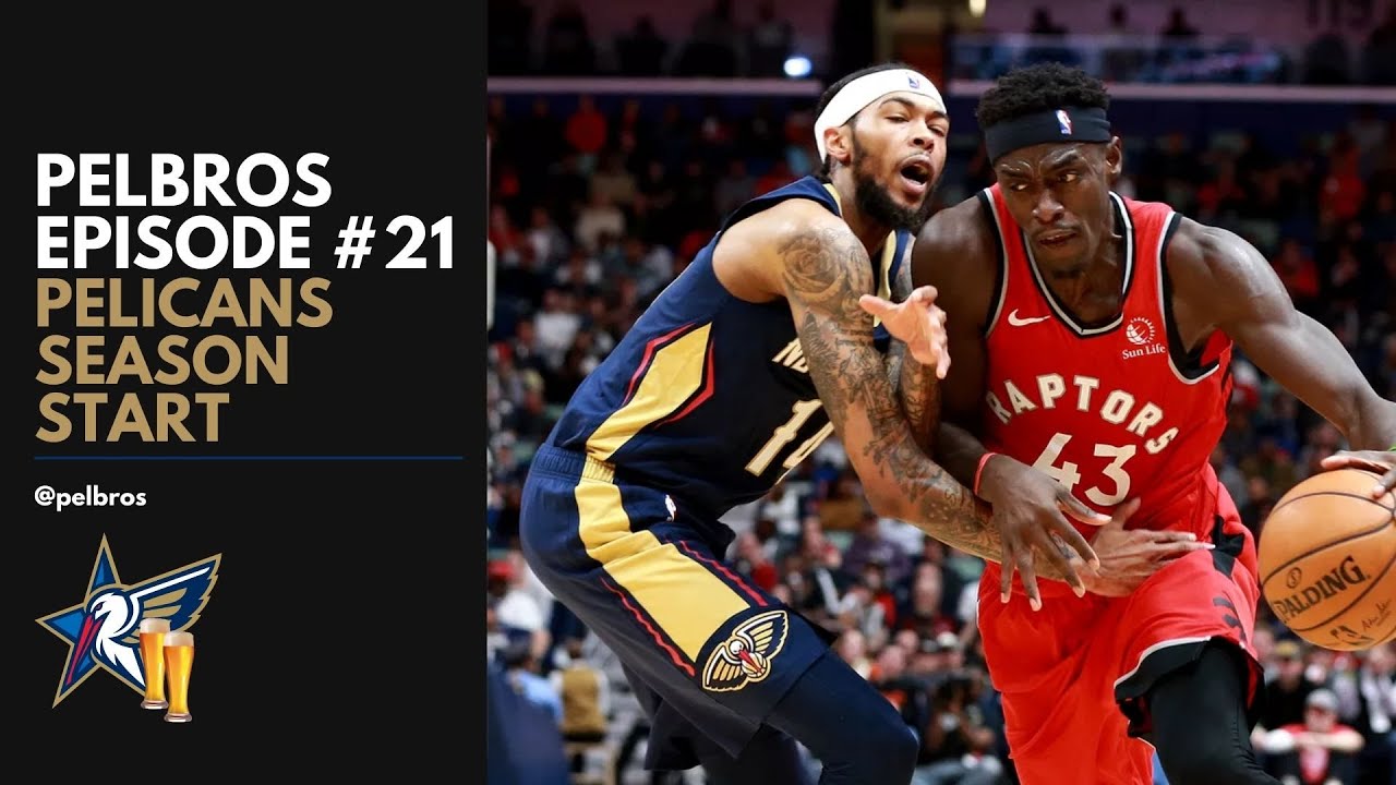 #21: Pelicans Season Start Baby! | Pelbros Podcast - YouTube