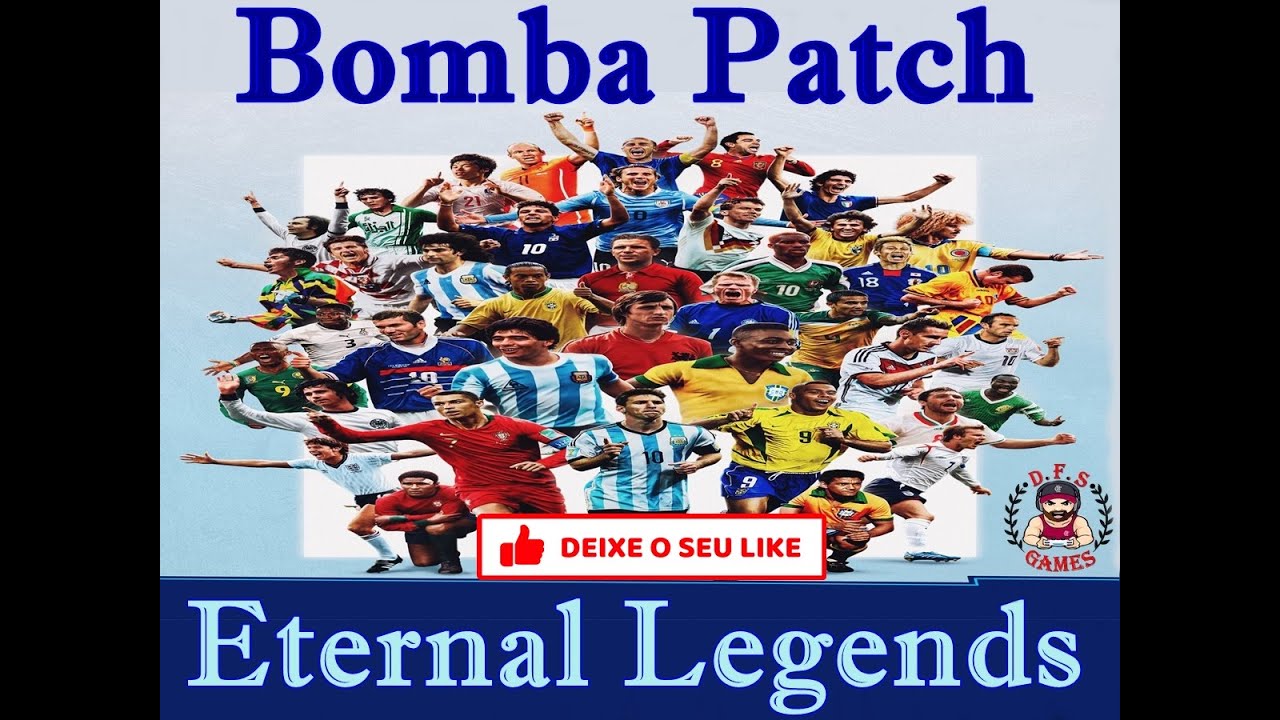 BOMBA PATCH ETERNAL LEGENDS - YouTube