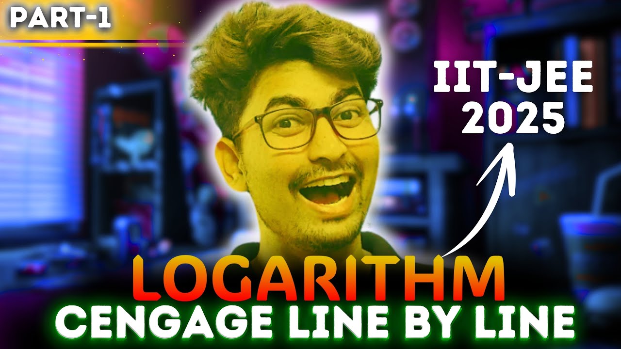 logarithm for jee mains and advanced ( cengage line by line ) - YouTube