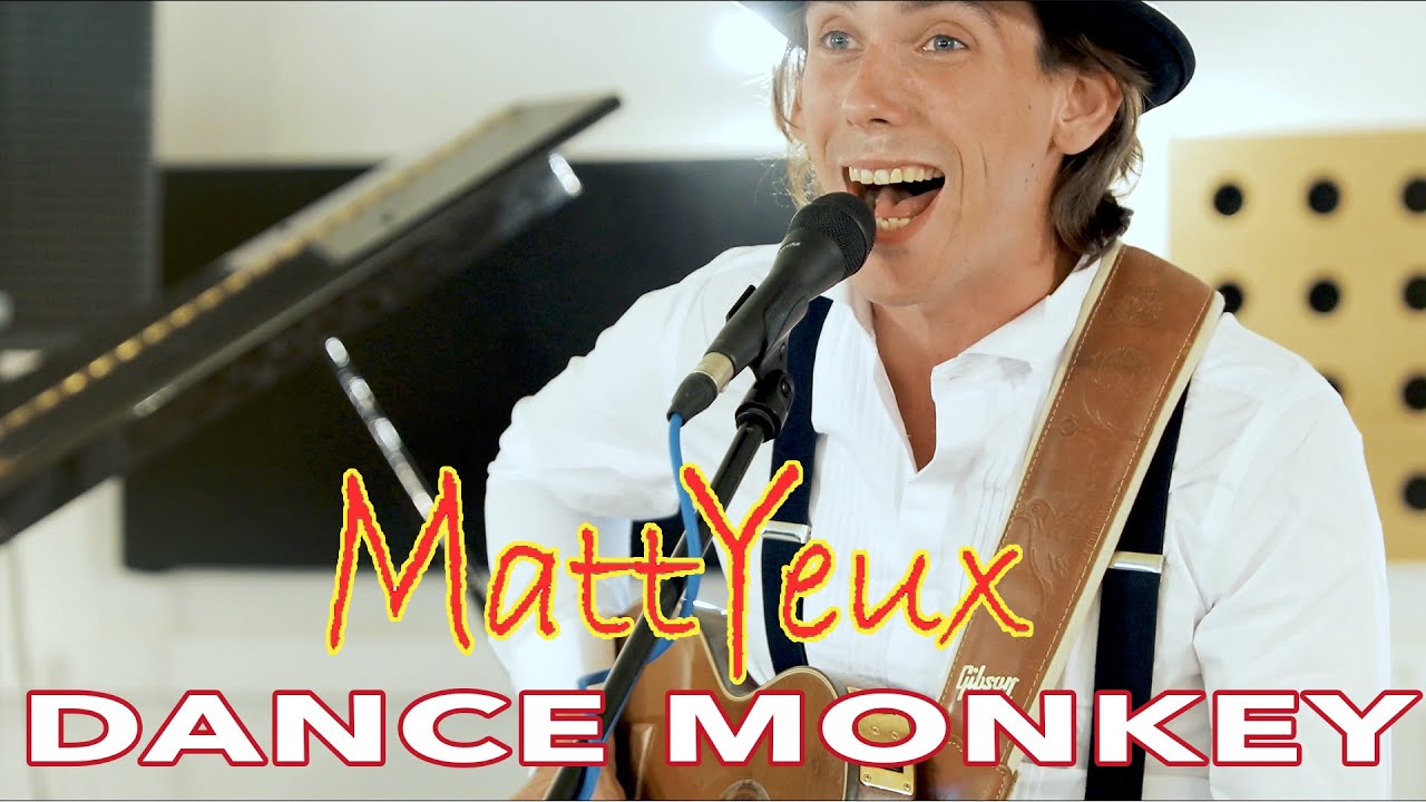 MattYeux - Dance Monkey (Tones & I Acoustic Cover) - YouTube