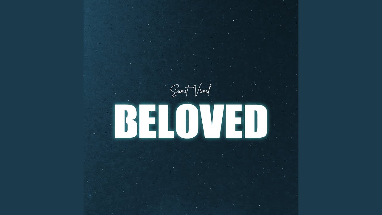 Beloved - YouTube