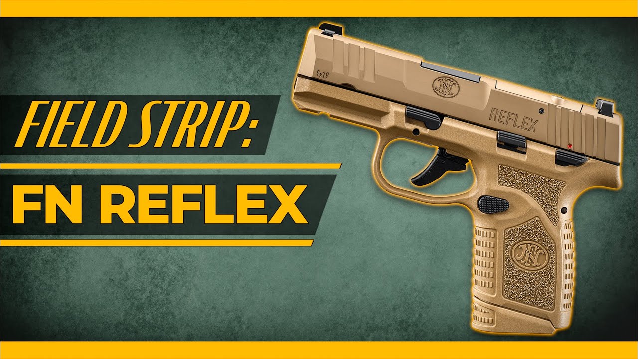 FN Reflex [Field Strip]: Disassembly & Reassembly - YouTube