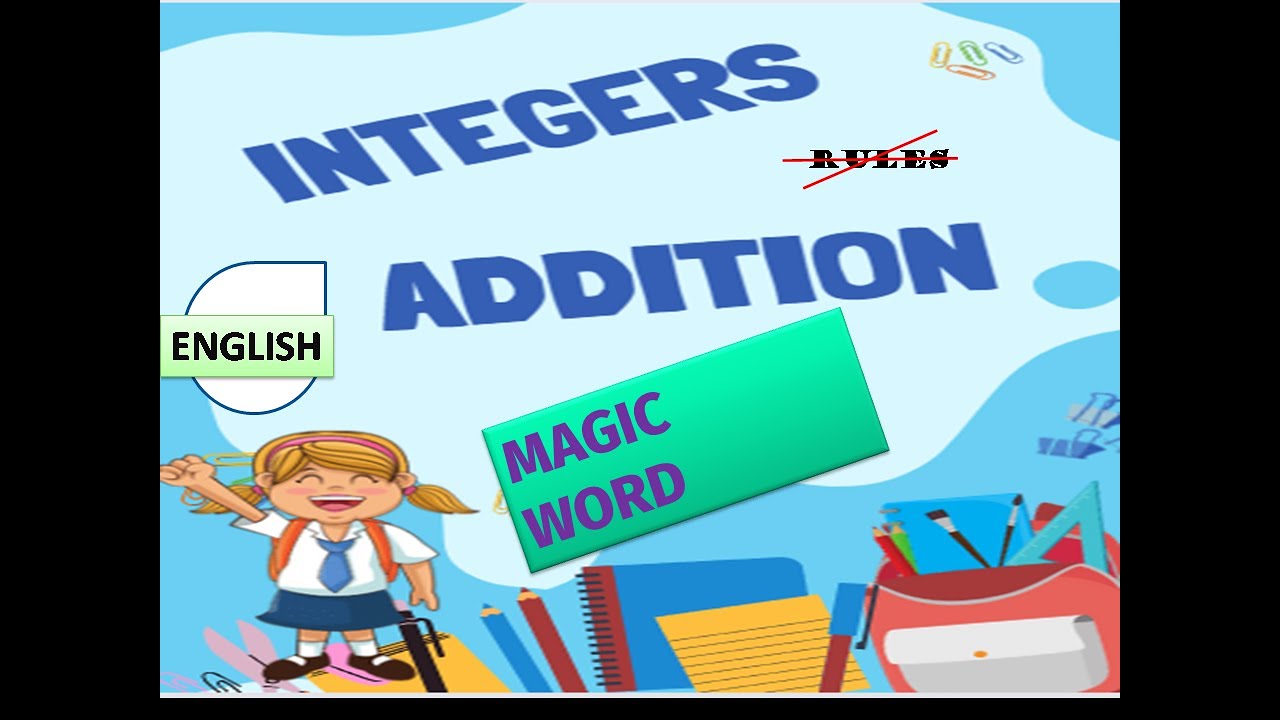 How to Add Integers Easily using a MAGIC Word | English - YouTube