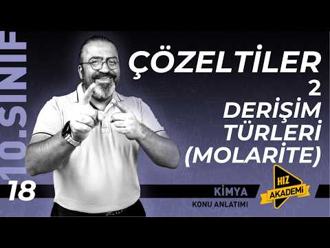 10. Sınıf - Çözeltiler | 2. Bölüm - Derişim ( Molarite )