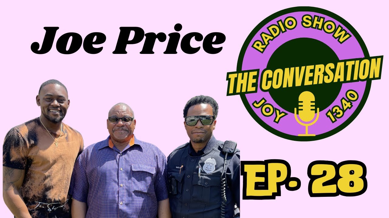 The Conversation EP. 28 Joe Price | Bigger Than You - YouTube
