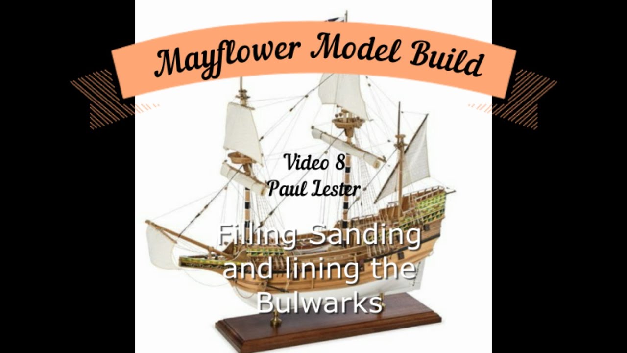 Mayflower Model Ship Build Video 8 - YouTube