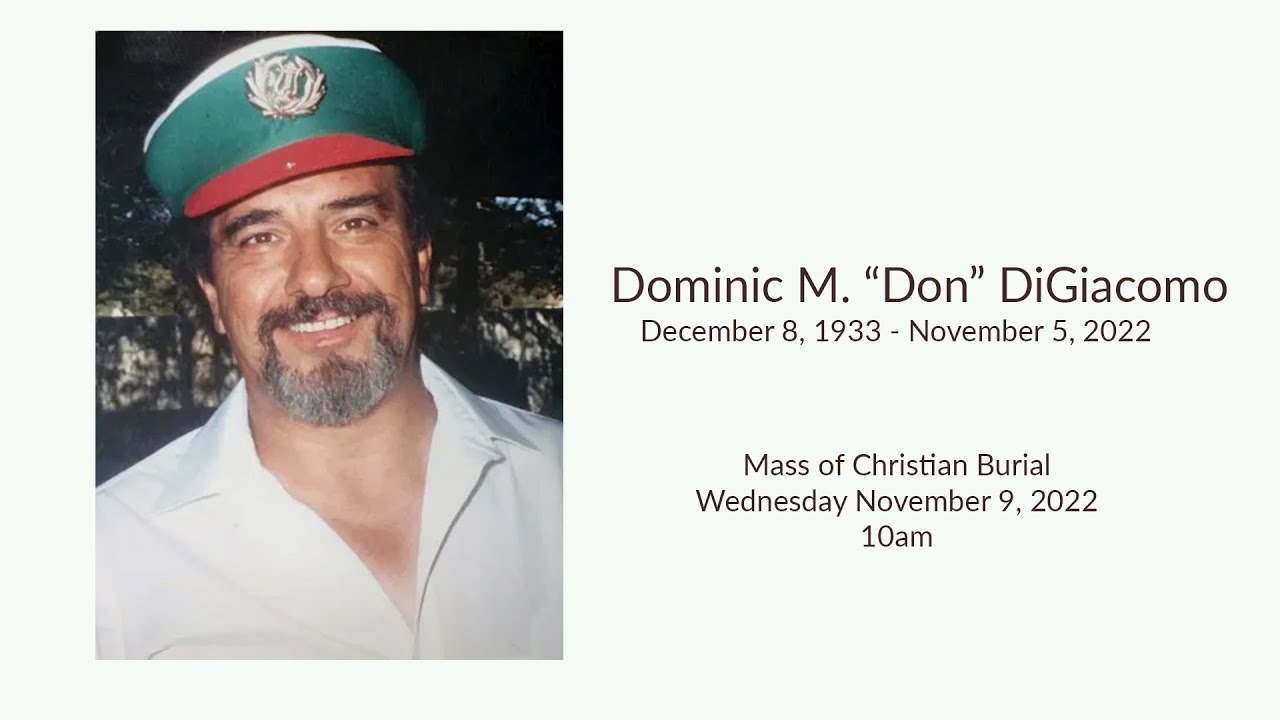 Dominic M. DiGiacomo Funeral - YouTube