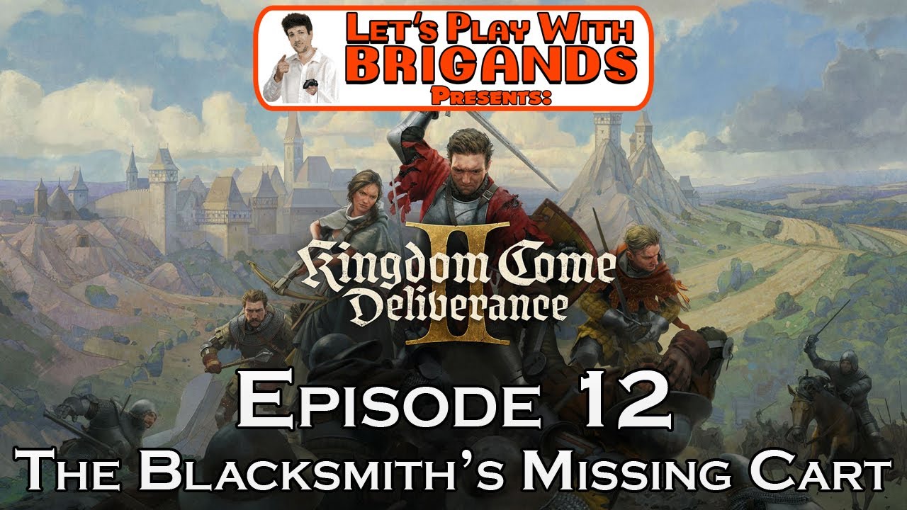 Kingdom Come: Deliverance 2 (Episode 12 - The Blacksmith's Missing Cart ...