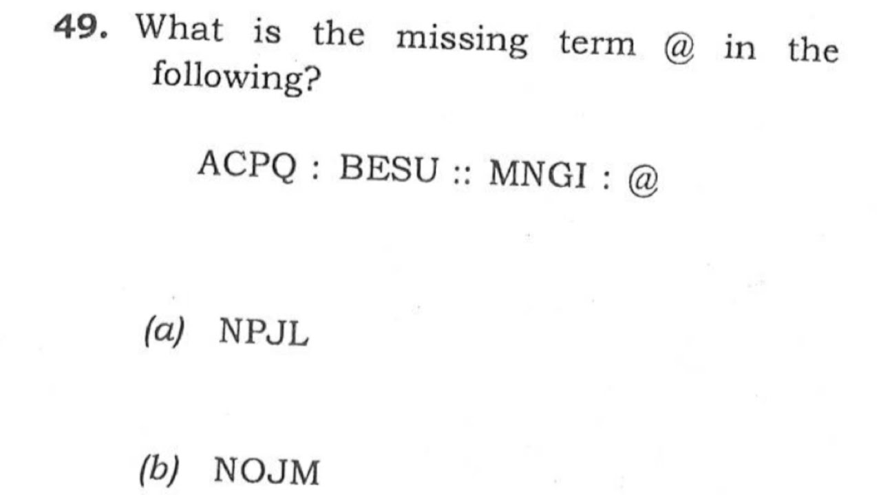 CSAT 2020 Solved Paper What Is The Missing Term In The Following ACPQ csat-2020-solved-paper-what-is-the-missing-term-in-the-following-acpq
