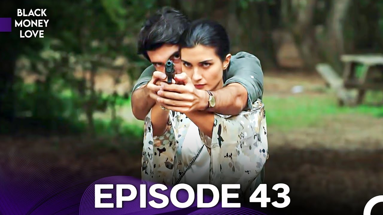 Black Money Love Episode 43 (English Dubbed) - FULL HD - YouTube