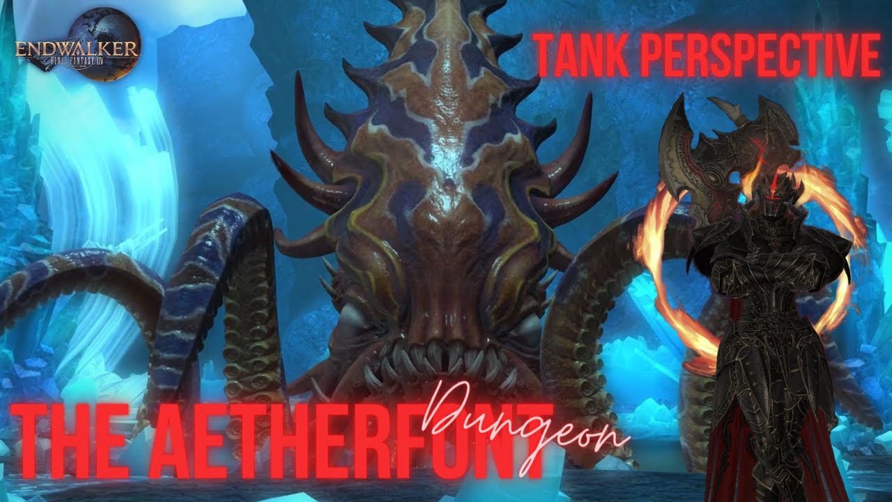 Final Fantasy 14 The Aetherfont In Depth Dungeon Walkthrough - YouTube