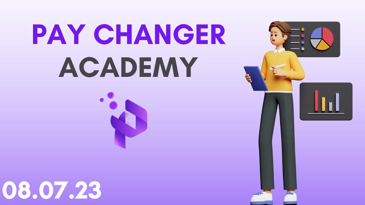 PAY CHANGER ACADEMY - YouTube