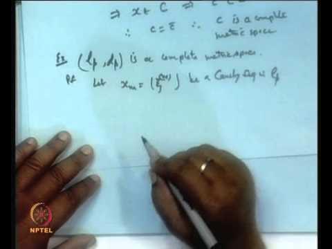 Mod-01 Lec-06 Examples of Complete and Incomplete Metric Spaces - YouTube