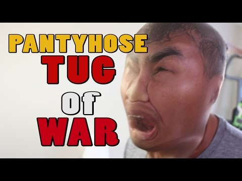 PANTYHOSE TUG of WAR