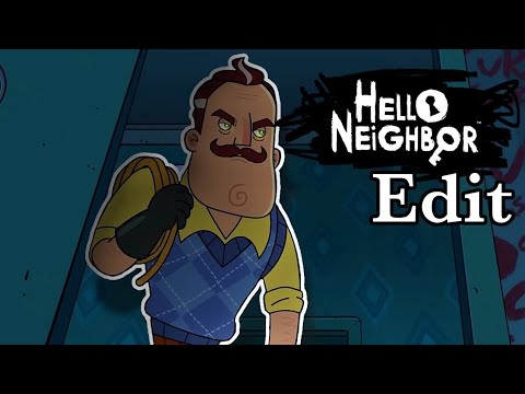 Hello Neighbor | Edit - YouTube