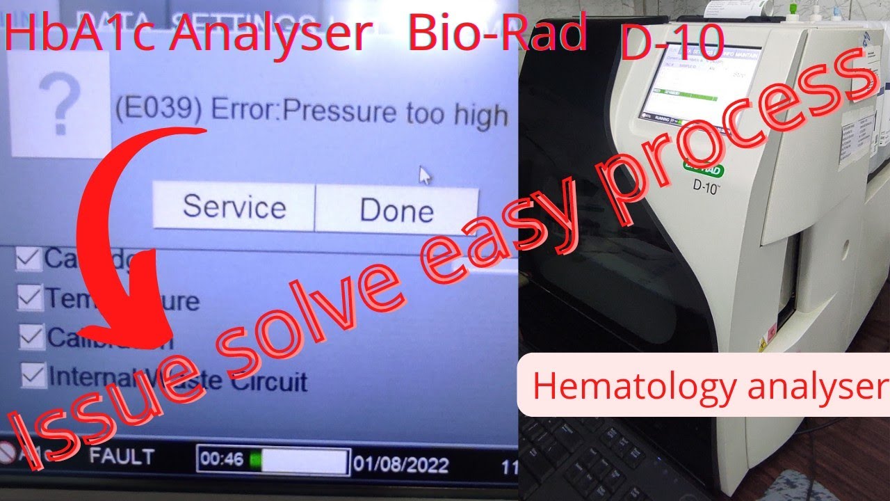 HbA1c instrument issue solve and easy process | Bio-Rad | D-10 ...