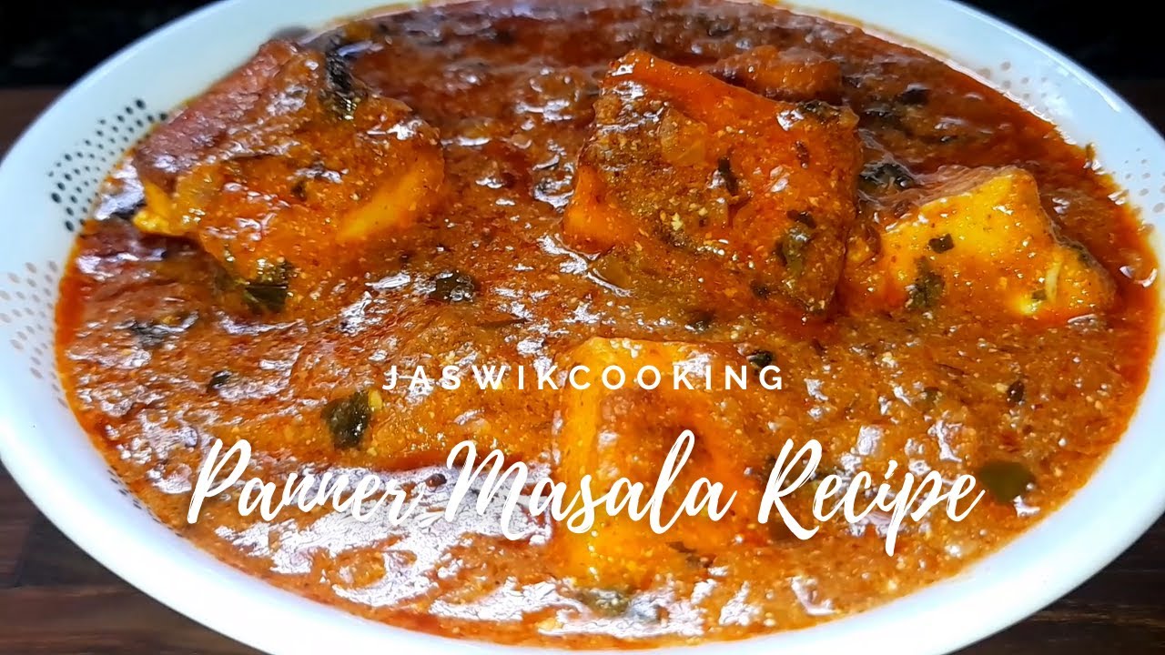 Panner Masala | Panner Masala Recipe | ಪನೀರ್ ಮಸಾಲಾ | Restaurant Style ...