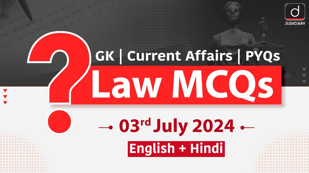 Law MCQs | 3rd July | BNSS | BSA | POCSO Act | Judiciary Exam Preparation | Drishti Judiciary ...