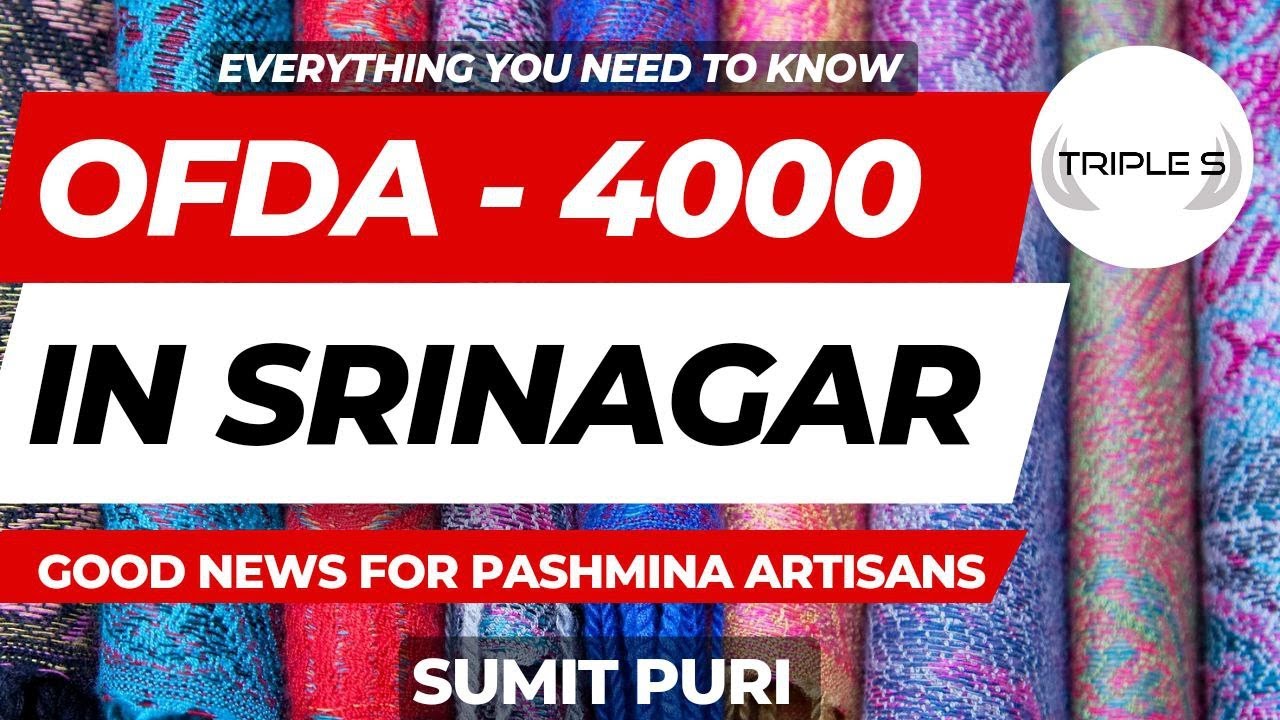 OFDA - 4000 in Srinagar || Why in News ? Everything You Need To Know by Sumit Puri - YouTube