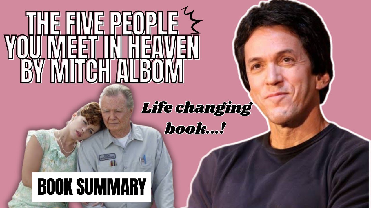 The Five People You Meet In Heaven | Mitch Albom | Book Summary ...