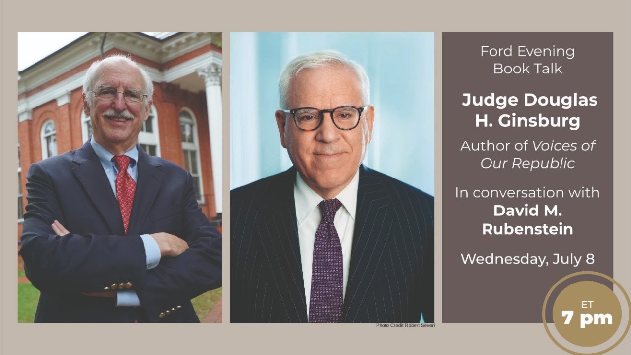 Douglas Ginsburg and David Rubenstein - YouTube